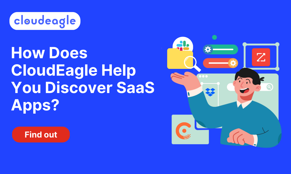 How Does CloudEagle Help You Discover SaaS Apps?